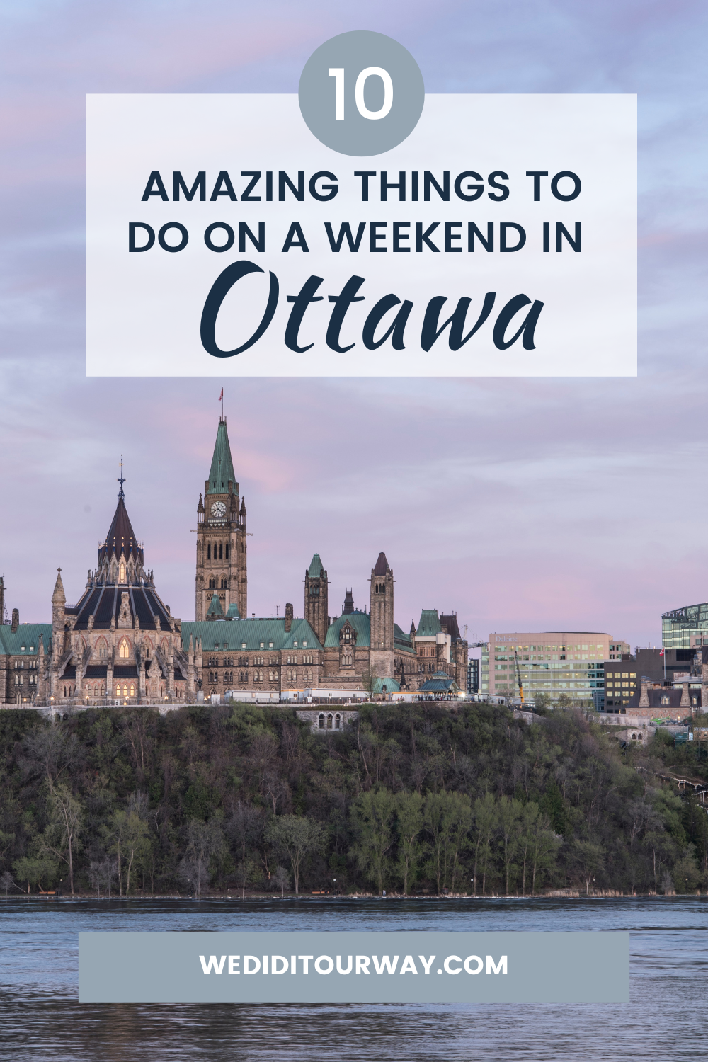 Top 10 things to do on a weekend trip to Ottawa no matter the season